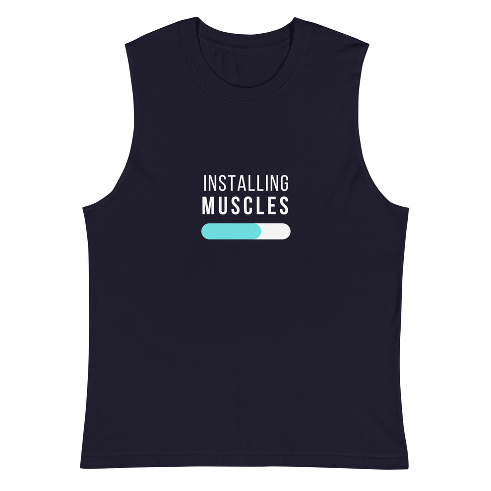 INSTALLING MUSCLES Muscle Shirt – Cool Gym Stuff